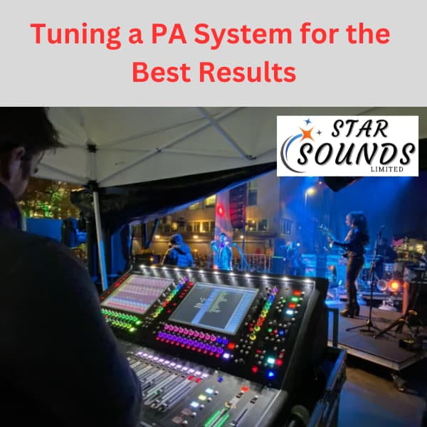 How to tune a PA System? | 7 Easy and Useful Steps